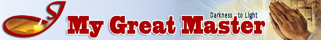 mygreatmaster – † Jesus – My Great Master † Songs | Bible | Prayers ...